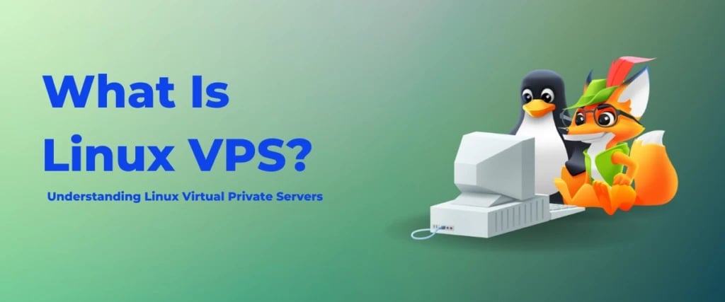 Best Linux VPS Hosting in 2025: Top Linux VPS Providers for Performance and Reliability